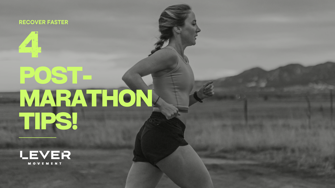 Post-Marathon Recovery Tips: How to Bounce Back Stronger! – Lever Movement